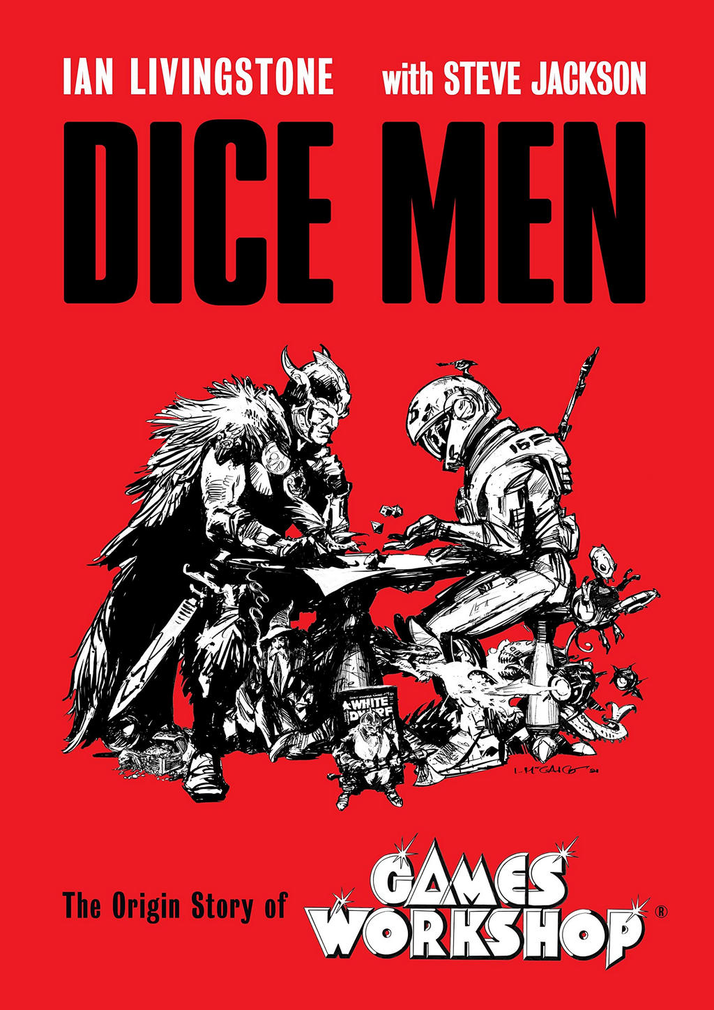 Dice Men The Origin Story Of Games Workshop Gazette Du Wargamer